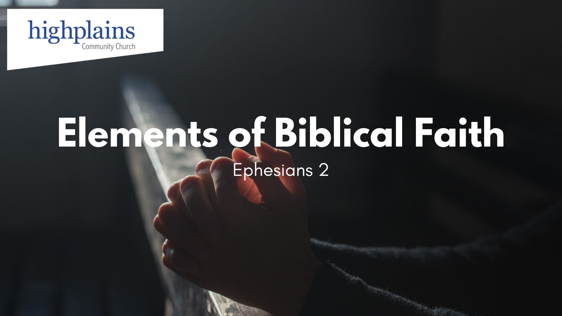 Elements of Biblical Faith