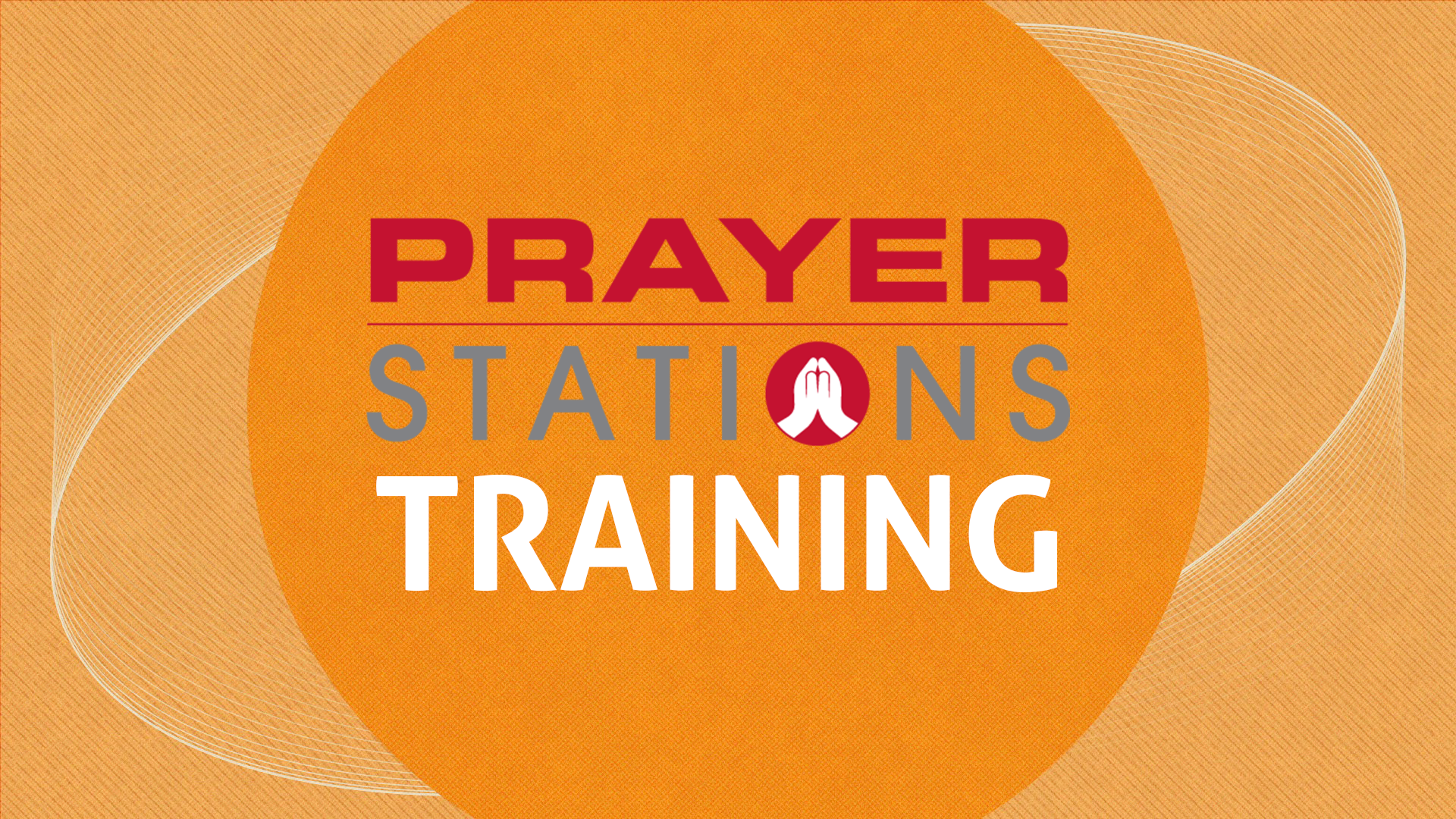 Prayer Station Training & Outreach