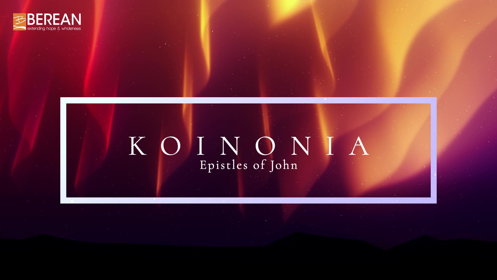 KOINONIA - Week Four