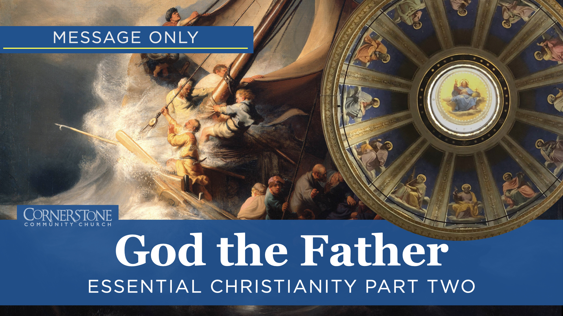 God the Father—Essential Christianity Part Two