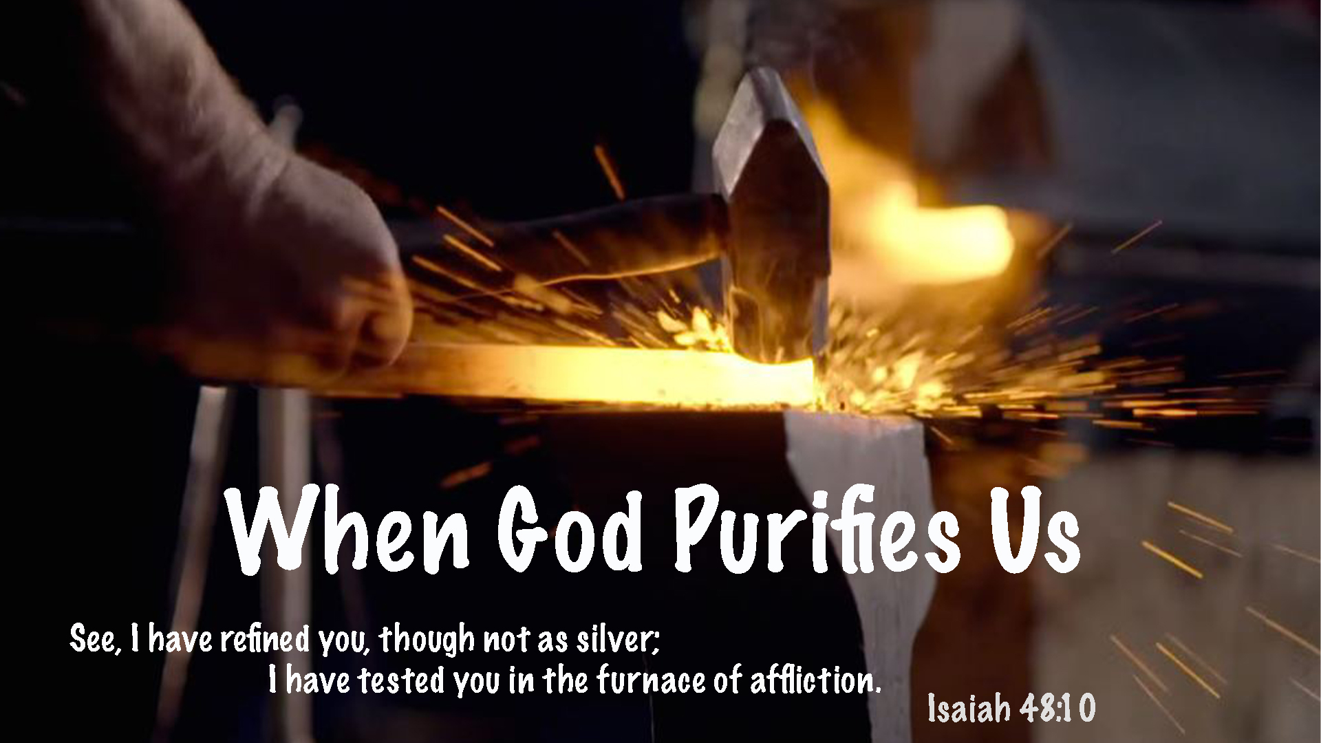 When God Purifies Us"