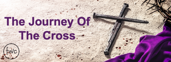 The Journey of the Cross