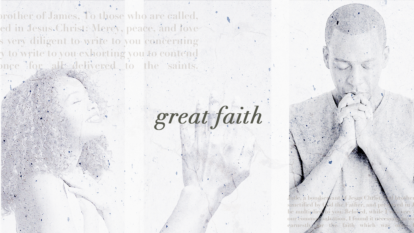 Great Faith