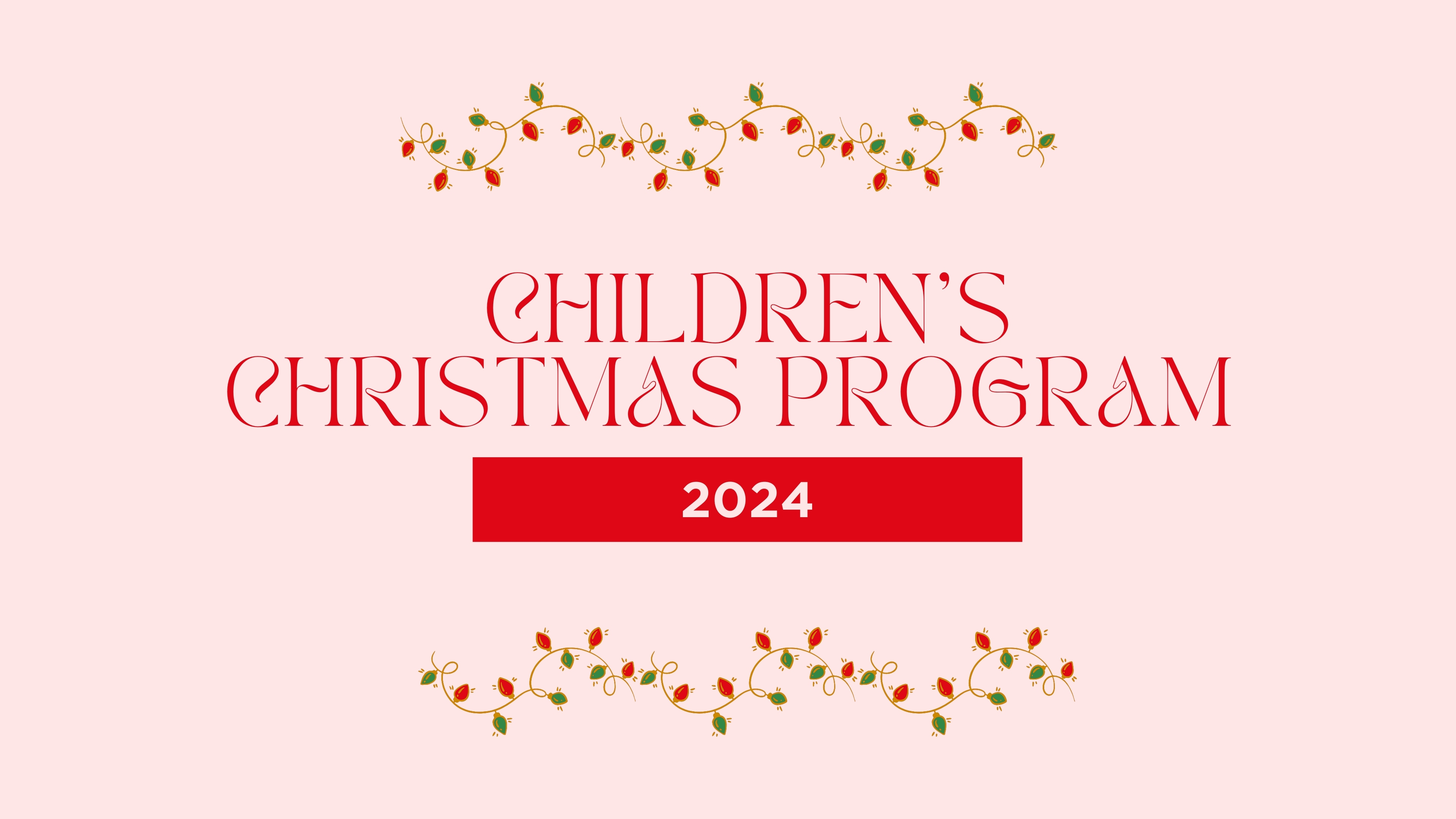 Children's Christmas Program 2024