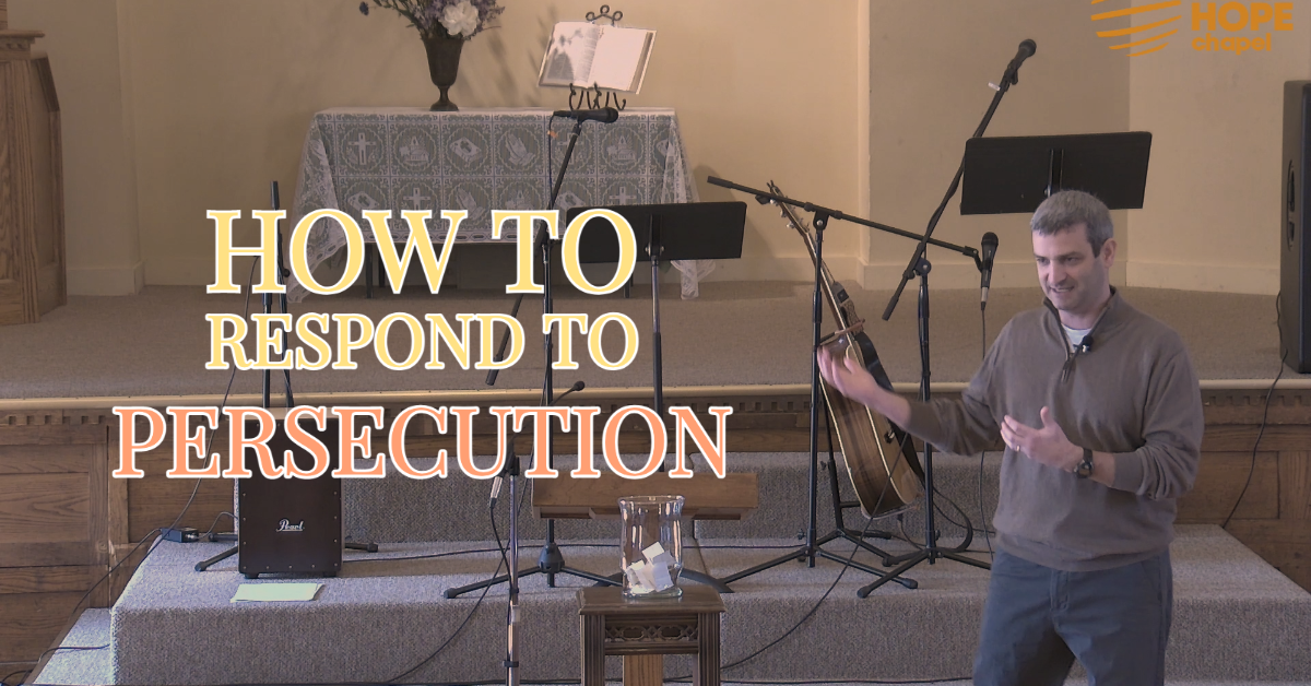 How to Respond to Persecution