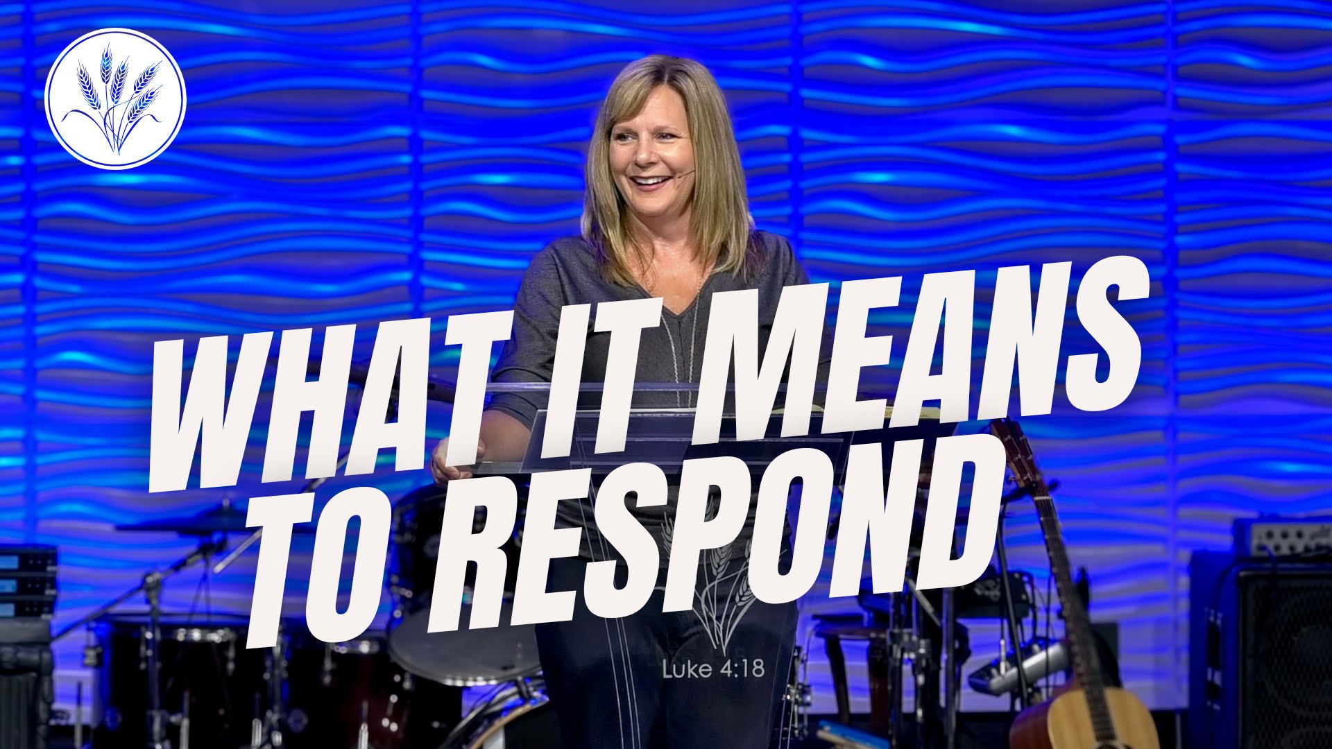 What It Means To Respond