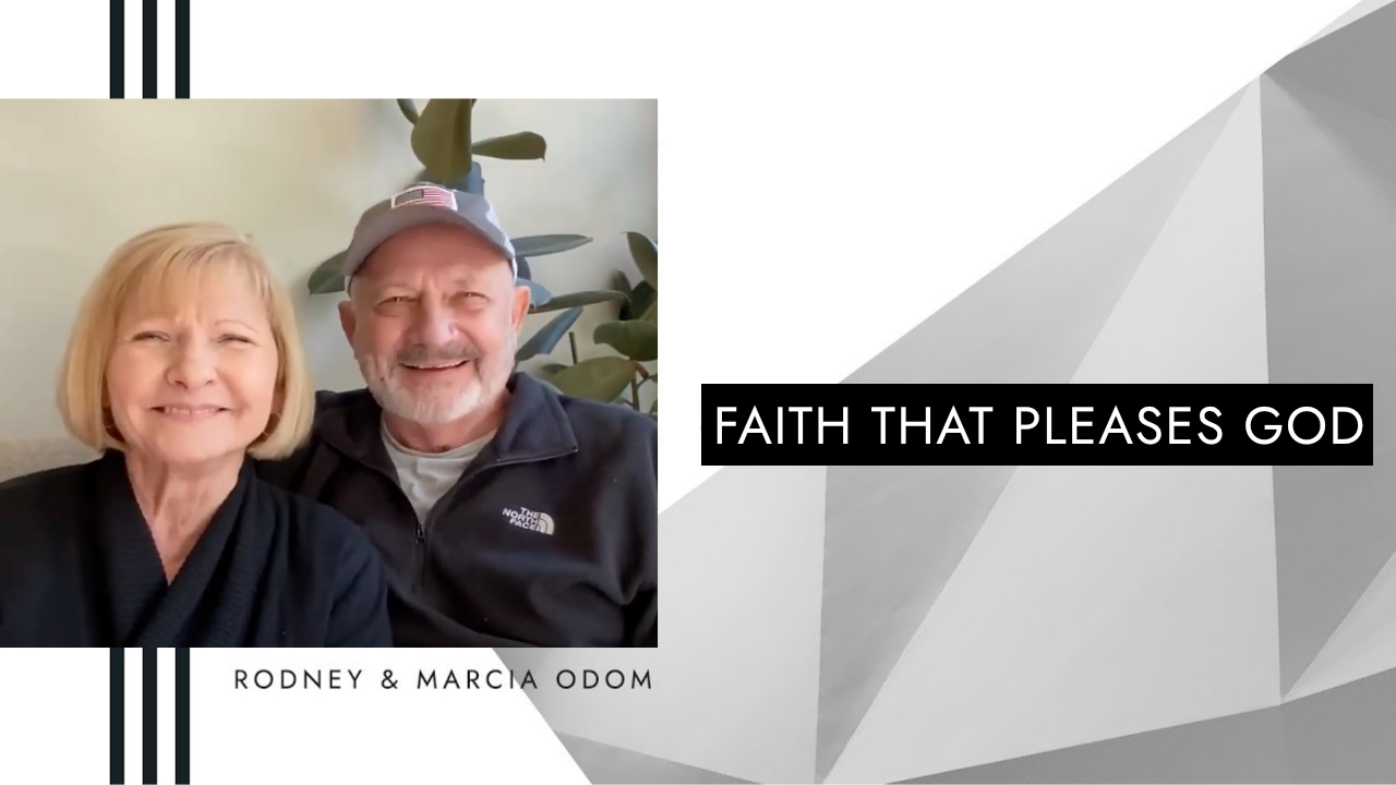 Faith That Pleases God | Rodney Odom | Sunday Service
