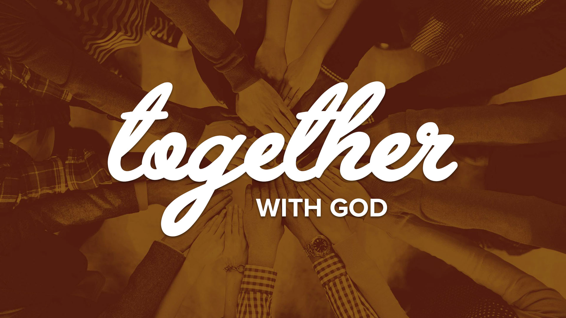 Together With God