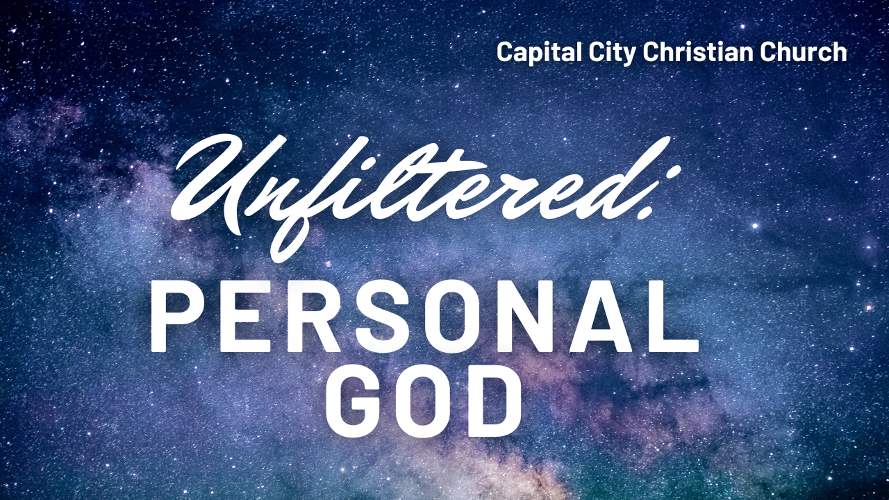 Unfiltered: Personal God