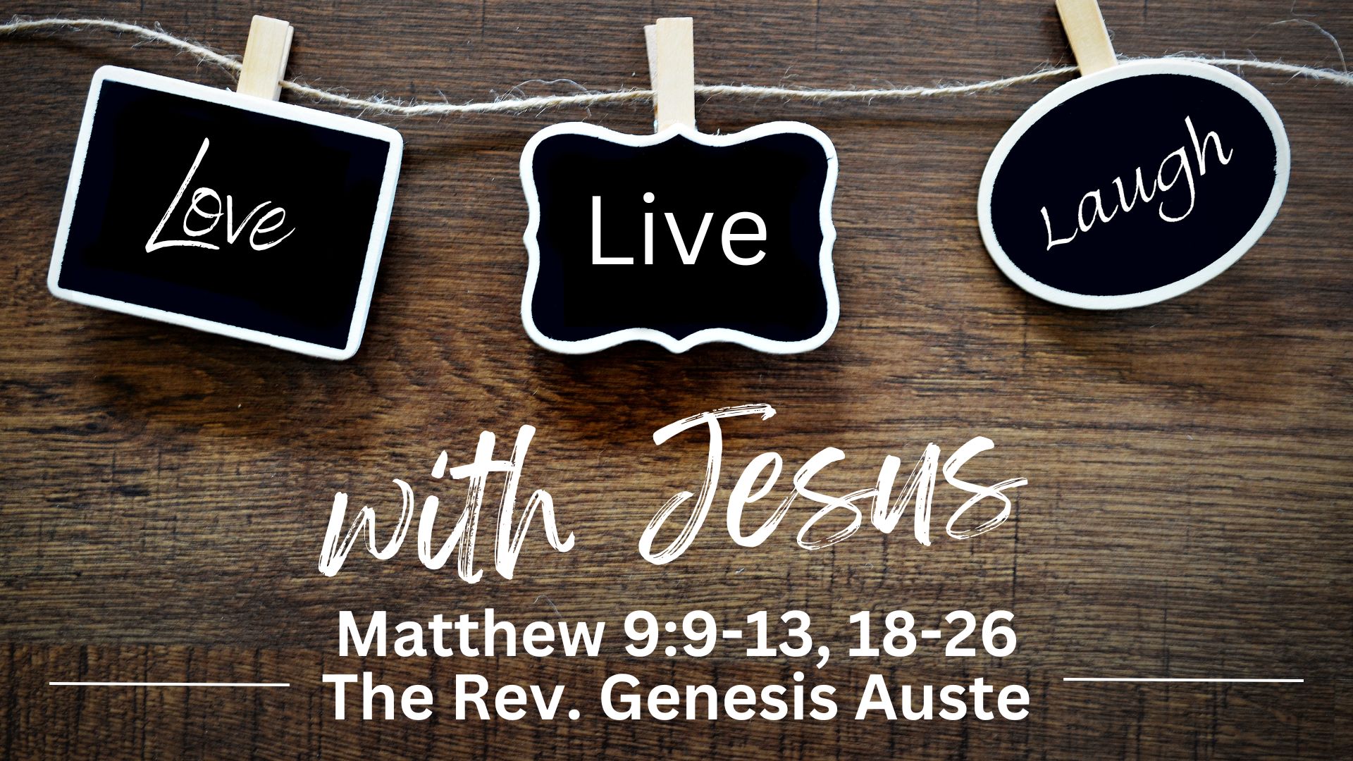 Love, Live & Laugh with Jesus