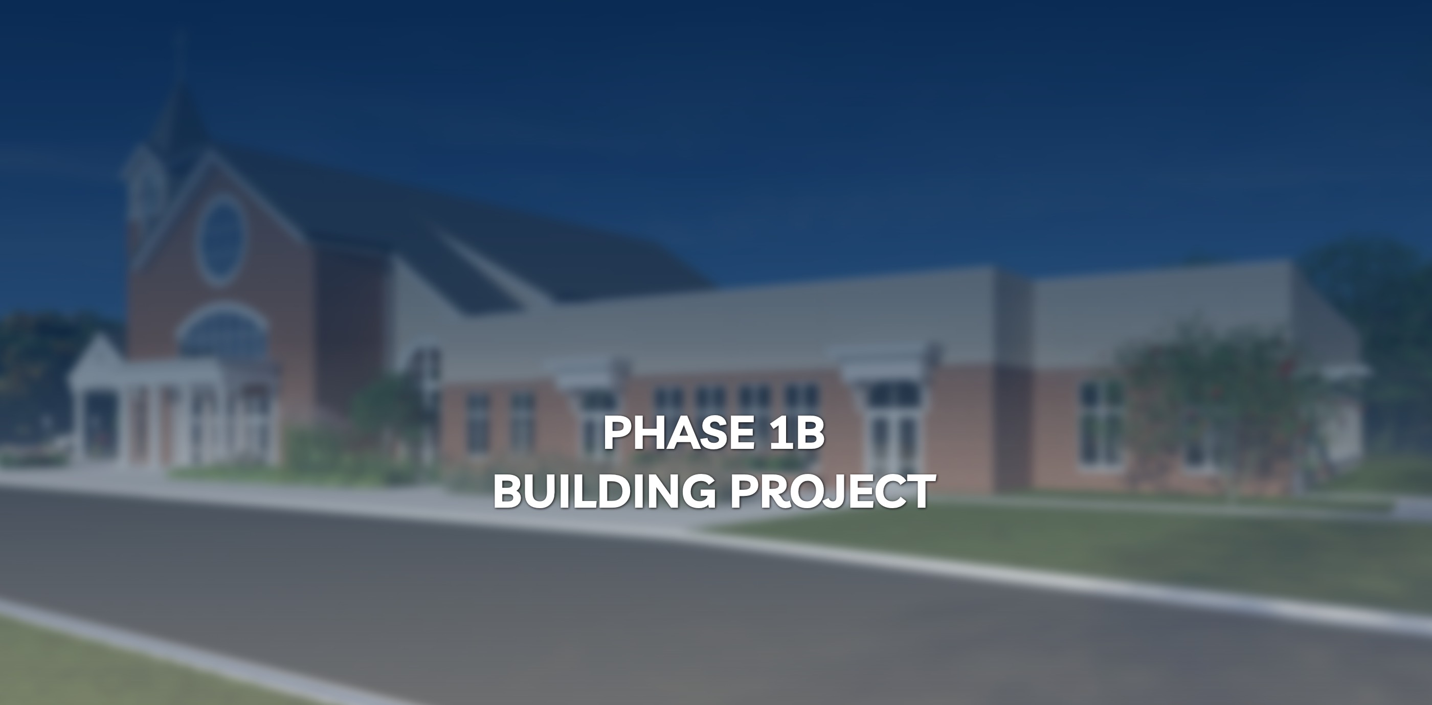 Keystone Baptist Church: Phase 1 Building Project