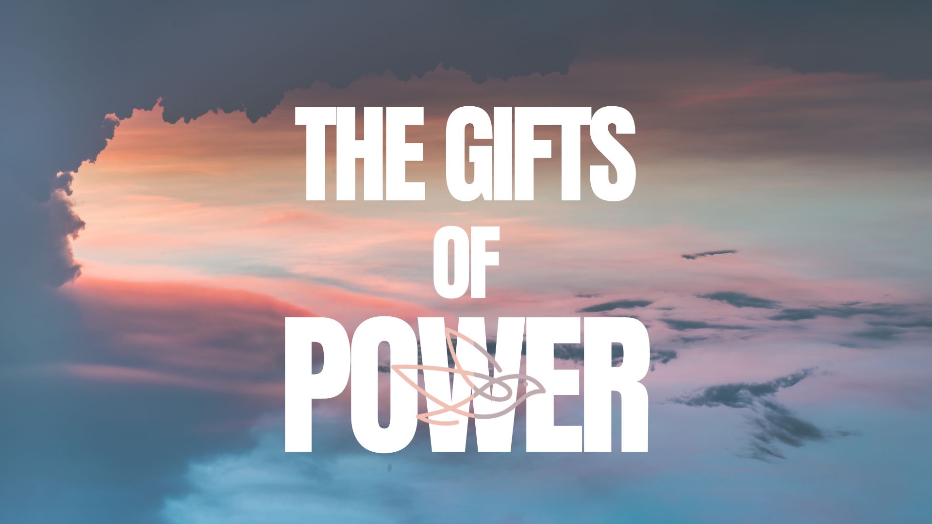The Gift of Power