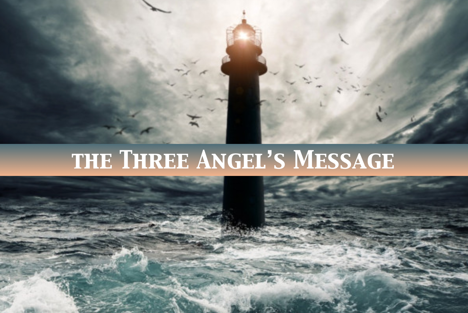 Church, Mission, and the Three Angels' Message